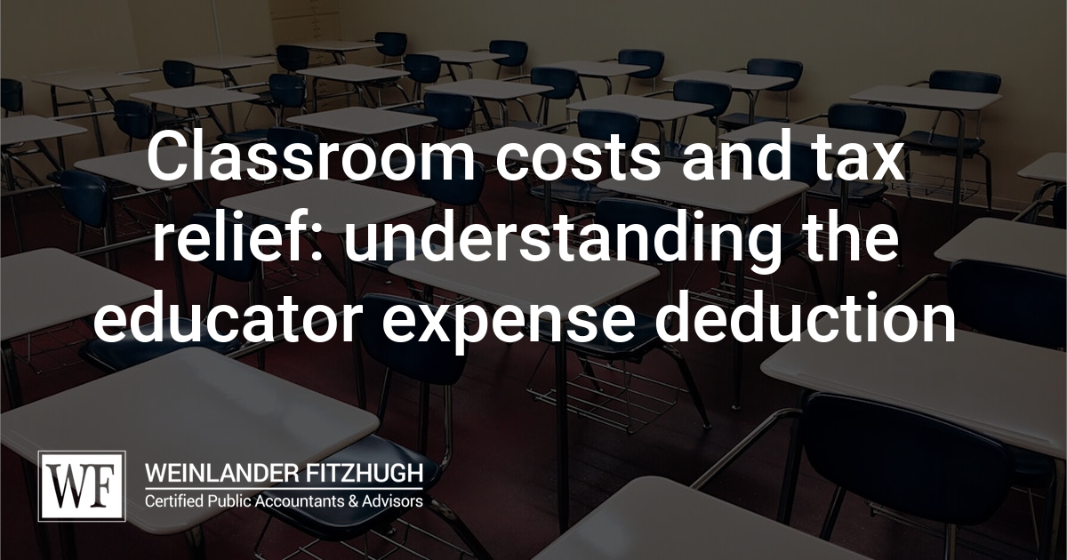 Classroom costs and tax relief: understanding the educator expense ...